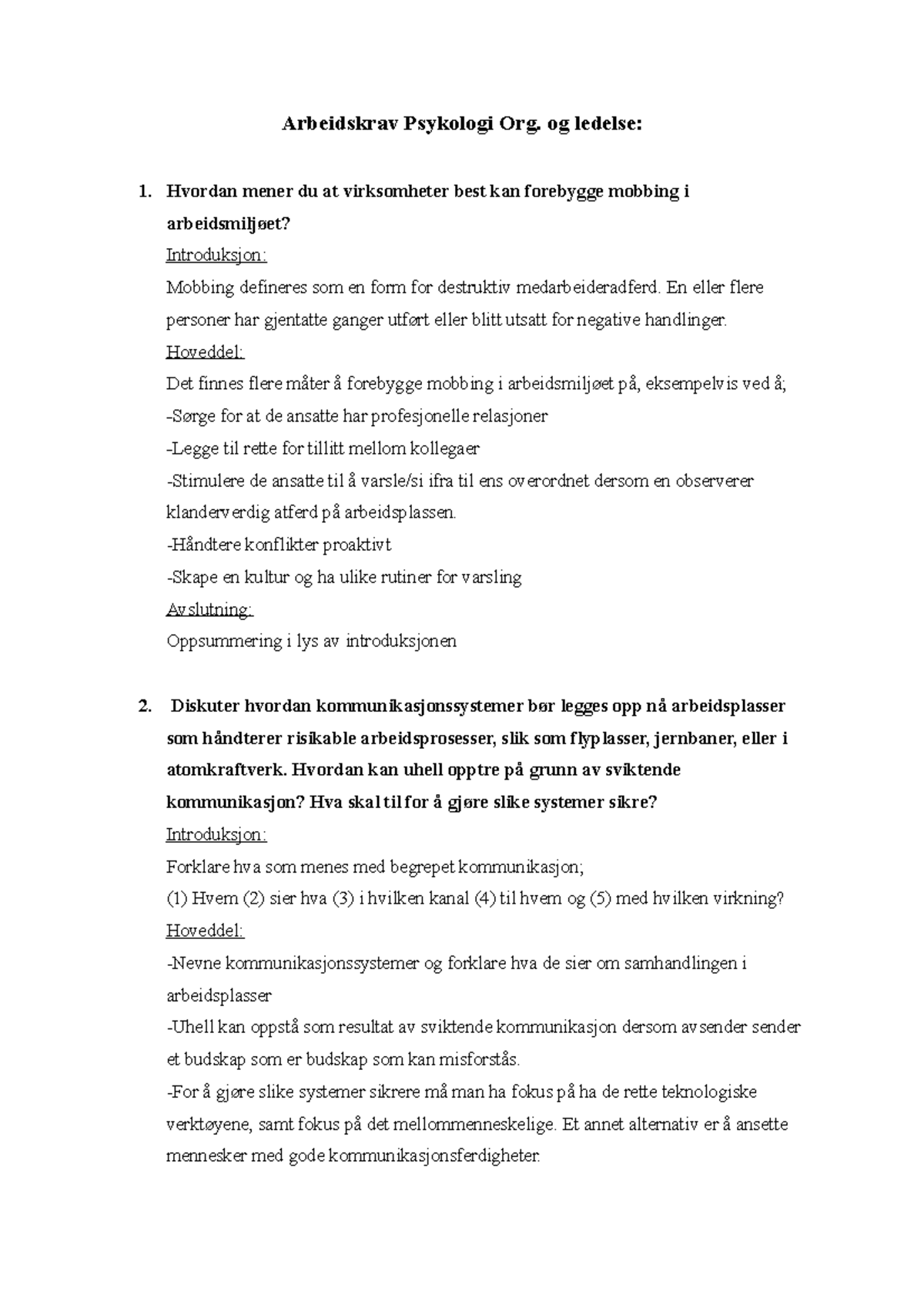 Arbeidskrav Psykologi Org3 - og ledelse: Hvordan mener du at virksomheter best kan forebygge ...