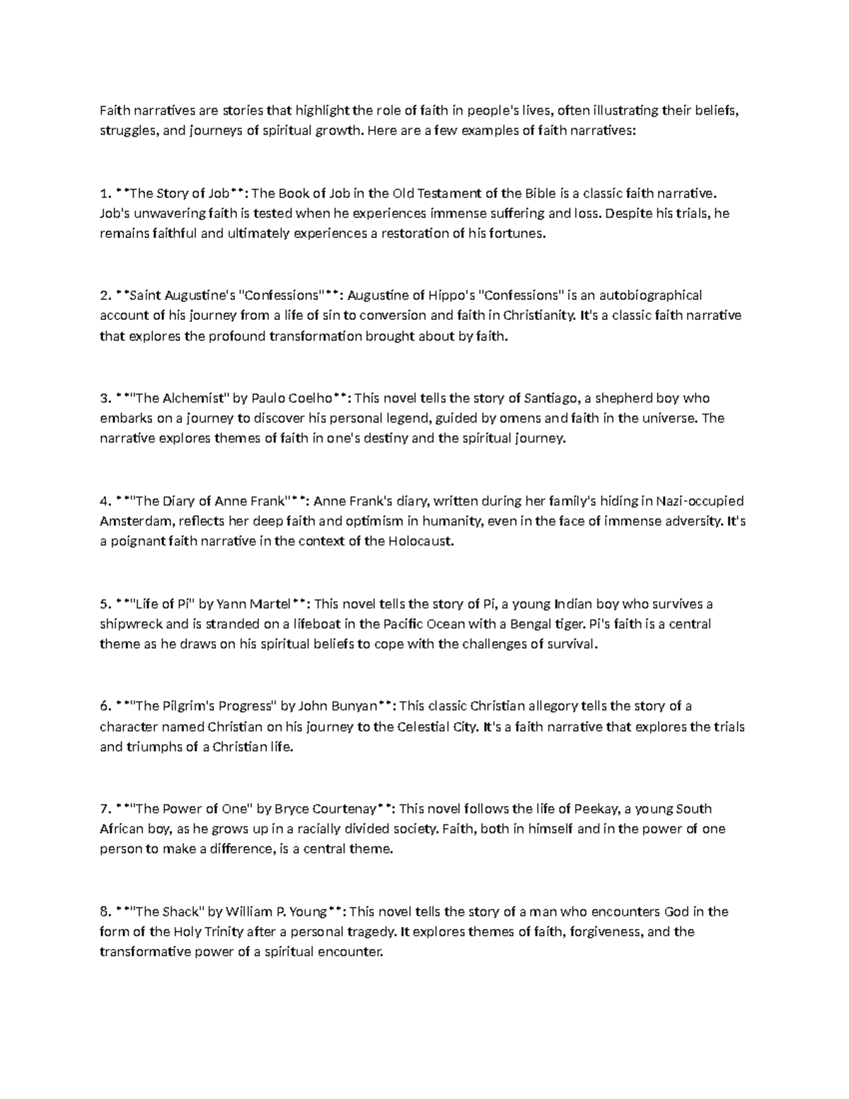 Faith narratives are stories that highlight the role of faith in people ...