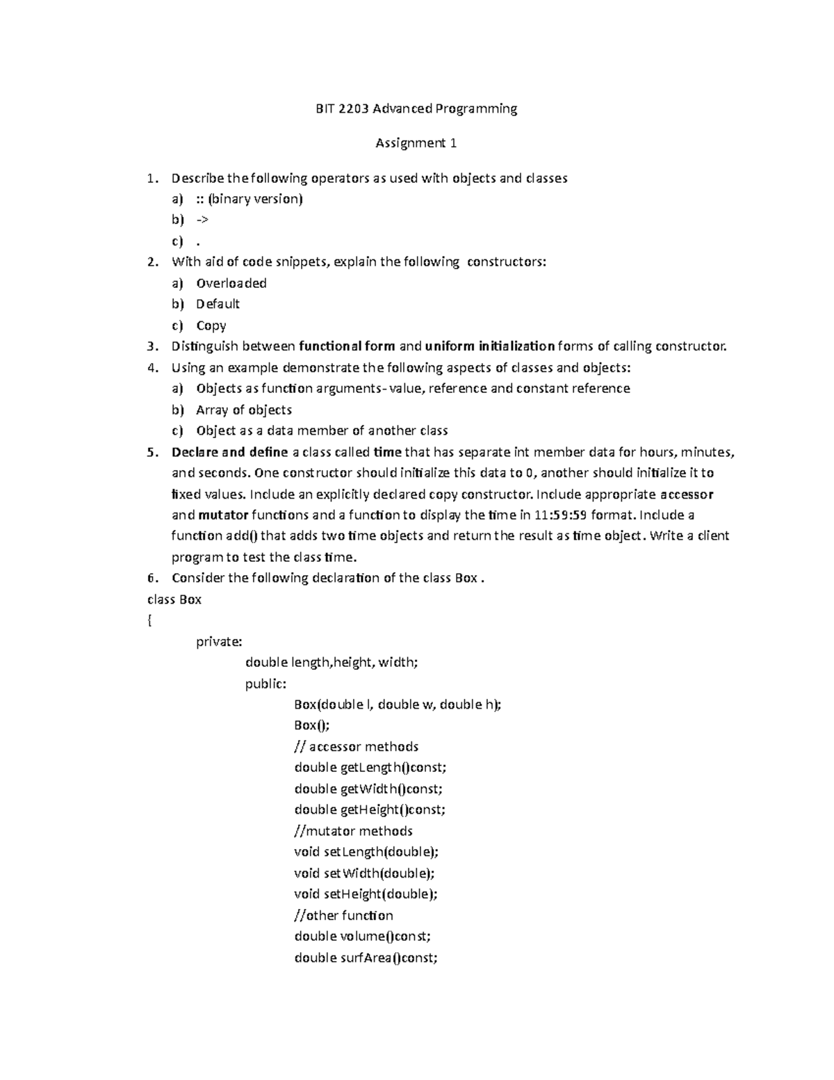 BIT 2203 Assignment 1 - BIT 2203 Advanced Programming Assignment 1 Describe the following ...