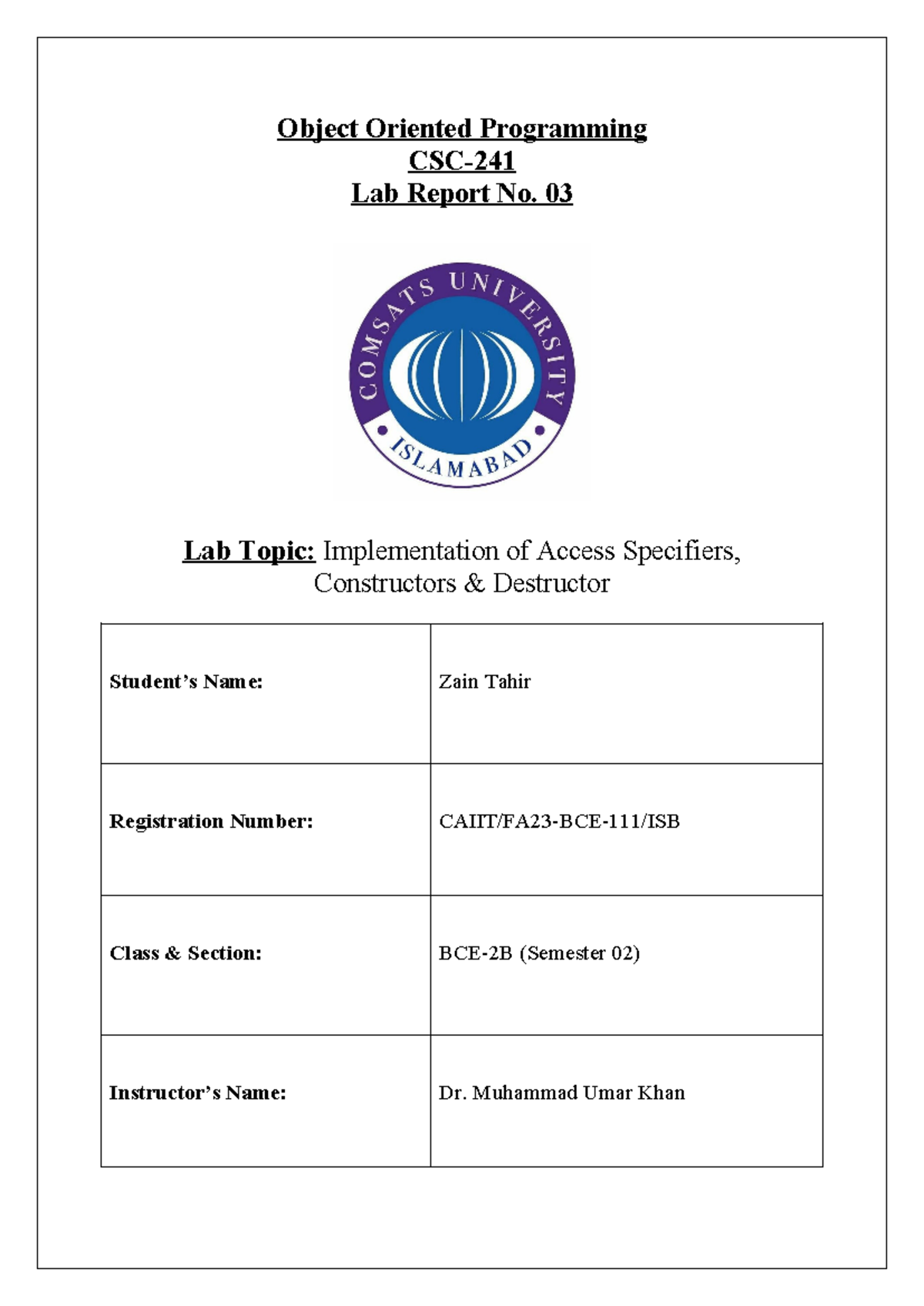 Lab Report No. 03 - ..... - Object Oriented Programming CSC- 241 Lab Report No. 03 Lab Topic ...