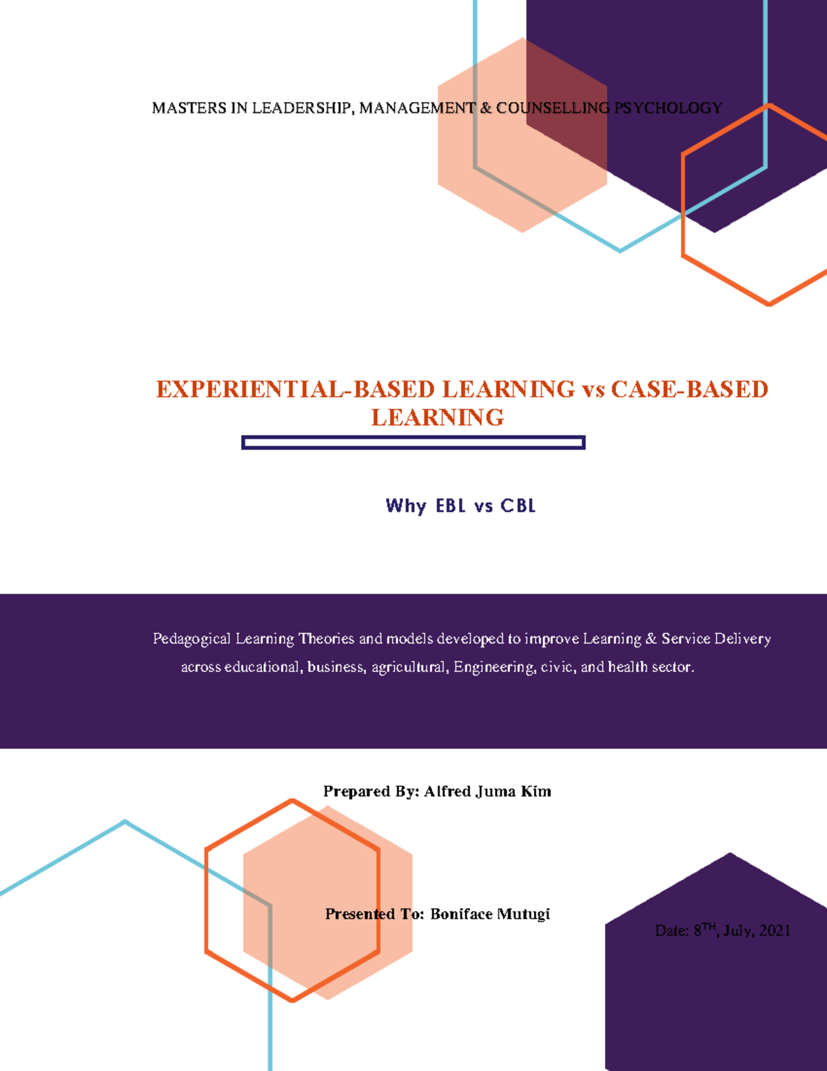 Experiential-Based Learning vs Case-Based Learning Masters Activity 2 ...
