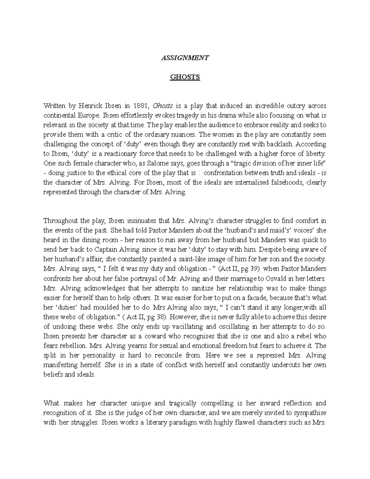 Ghosts - A mandatory assignment which explores the character of mrs ...