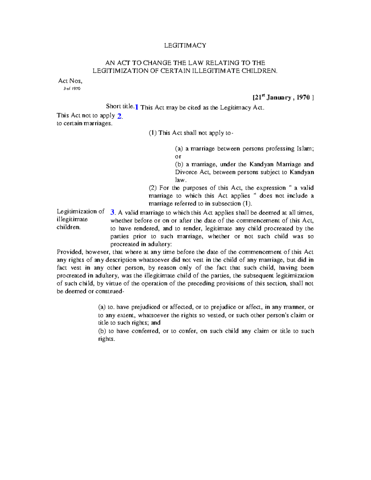 Legitimacy Act No 03 of 1970 E - LEGITIMACY AN ACT TO CHANGE THE LAW ...