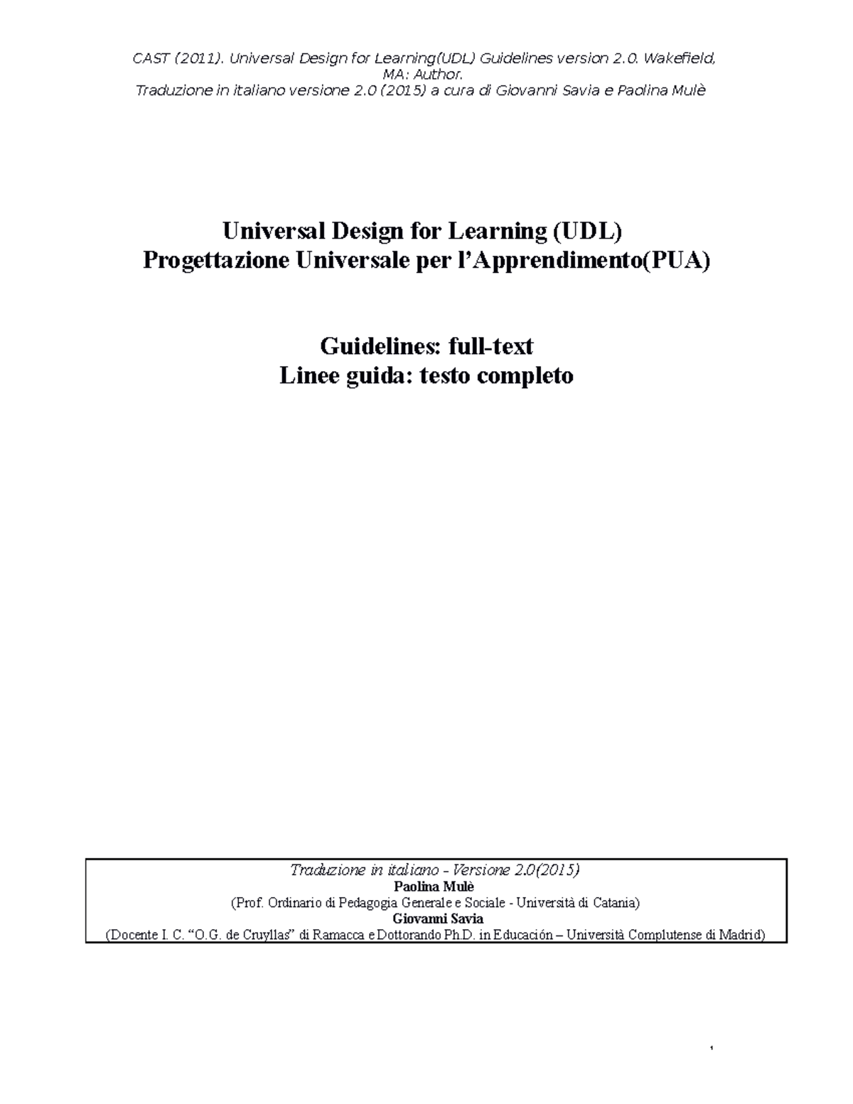 UDL Linee guida Versione 2.0 ITA - MA: Author. Traduzione in italiano ...