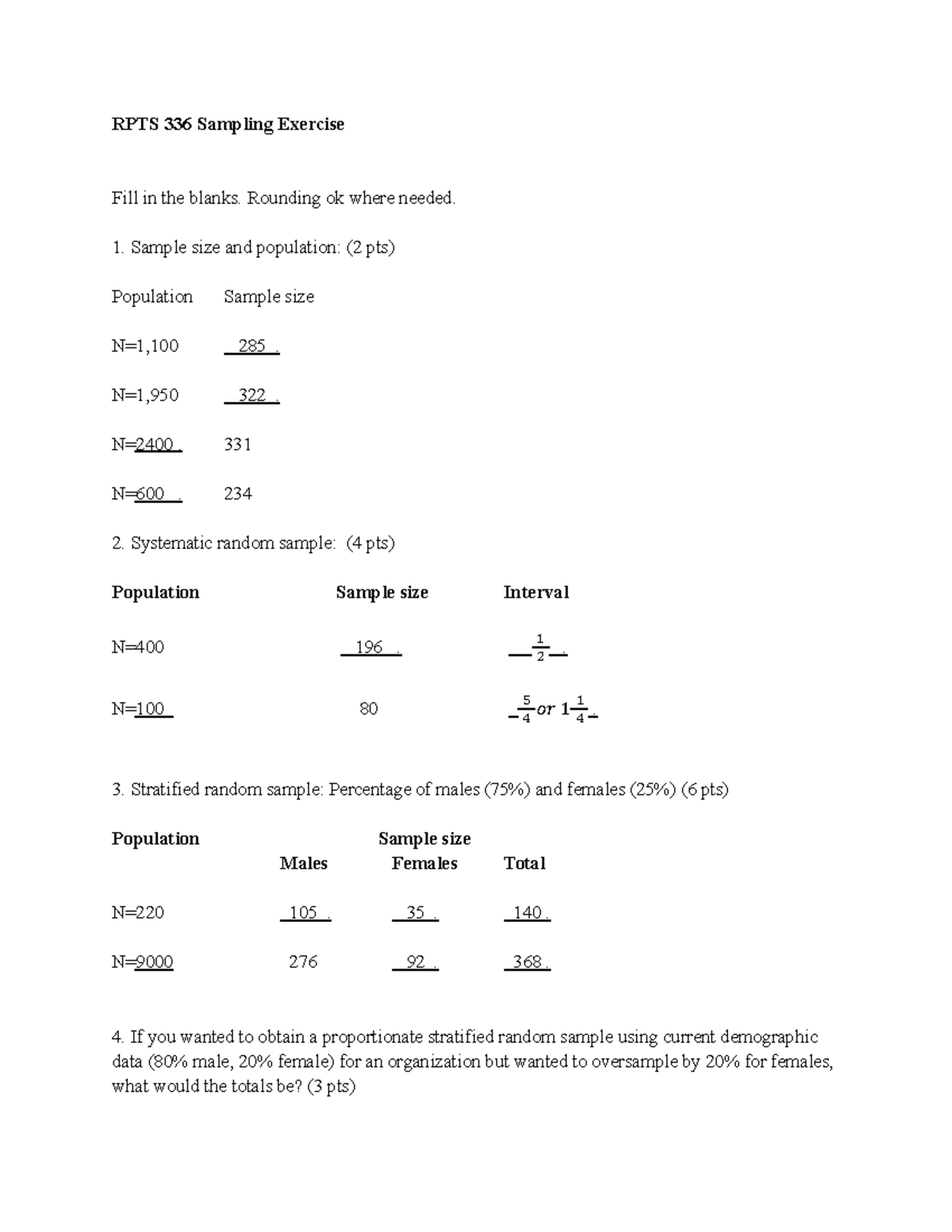 Assignment 2 - RPTS 336 Sampling Exercise Fill in the blanks. Rounding ...