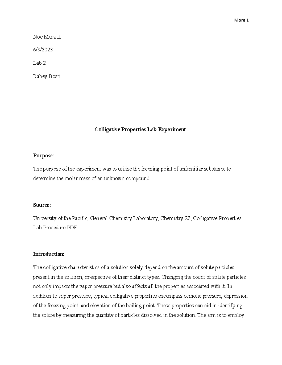 Lab report 116 - afdfasdf - Noe Mora II 6/9/ Lab 2 Rabey Bosri Colligative Properties Lab ...