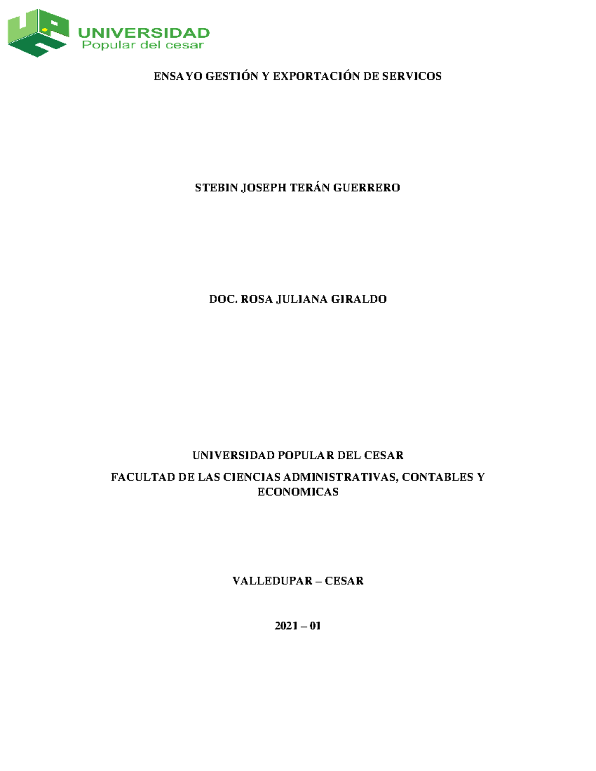 Ensayo Gestión Y Exportación DE Servicos- Stebin Joseph Teran - ENSAYO ...
