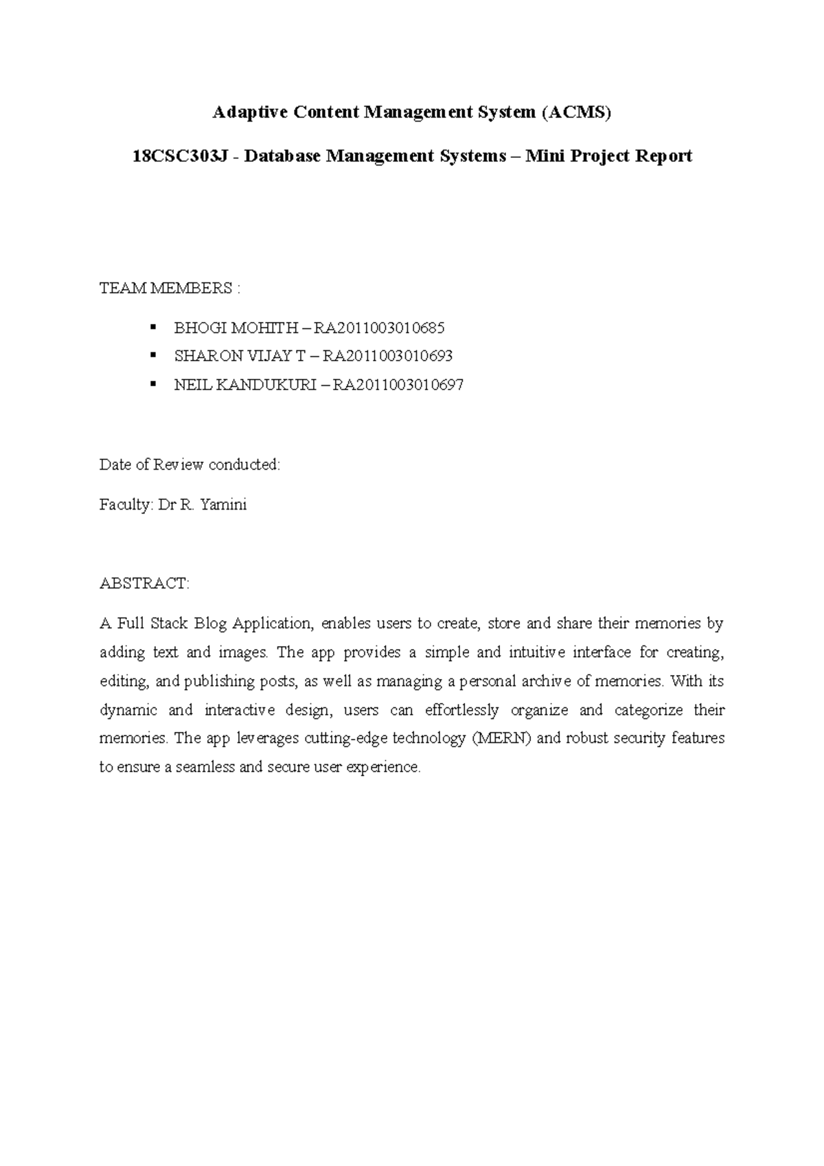 Dbms report 2 - Exam materials - Adaptive Content Management System (ACMS) 18CSC303J - Database ...
