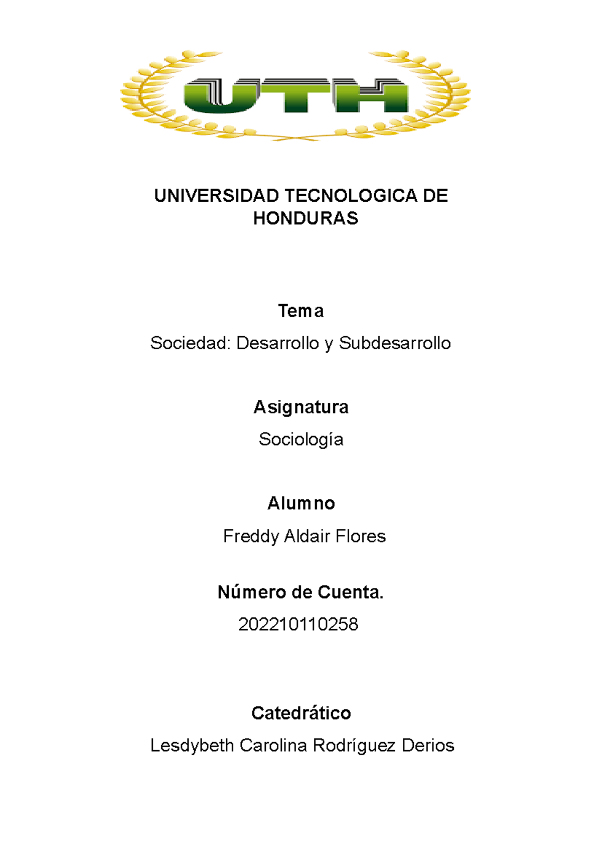 Tarea 6 modulo 7 sociedad desarrollo y subdesarrollo - UNIVERSIDAD ...