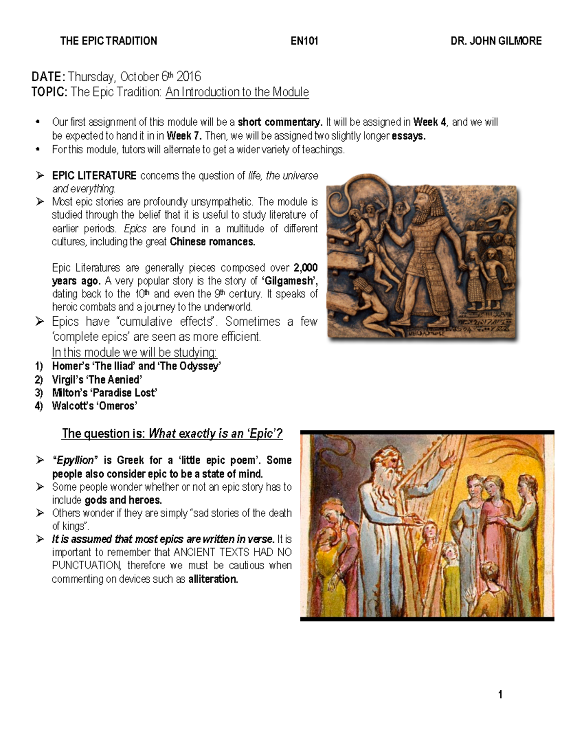 Introductory Lecture - THE EPIC TRADITION EN101 DR. JOHN GILMORE DATE ...