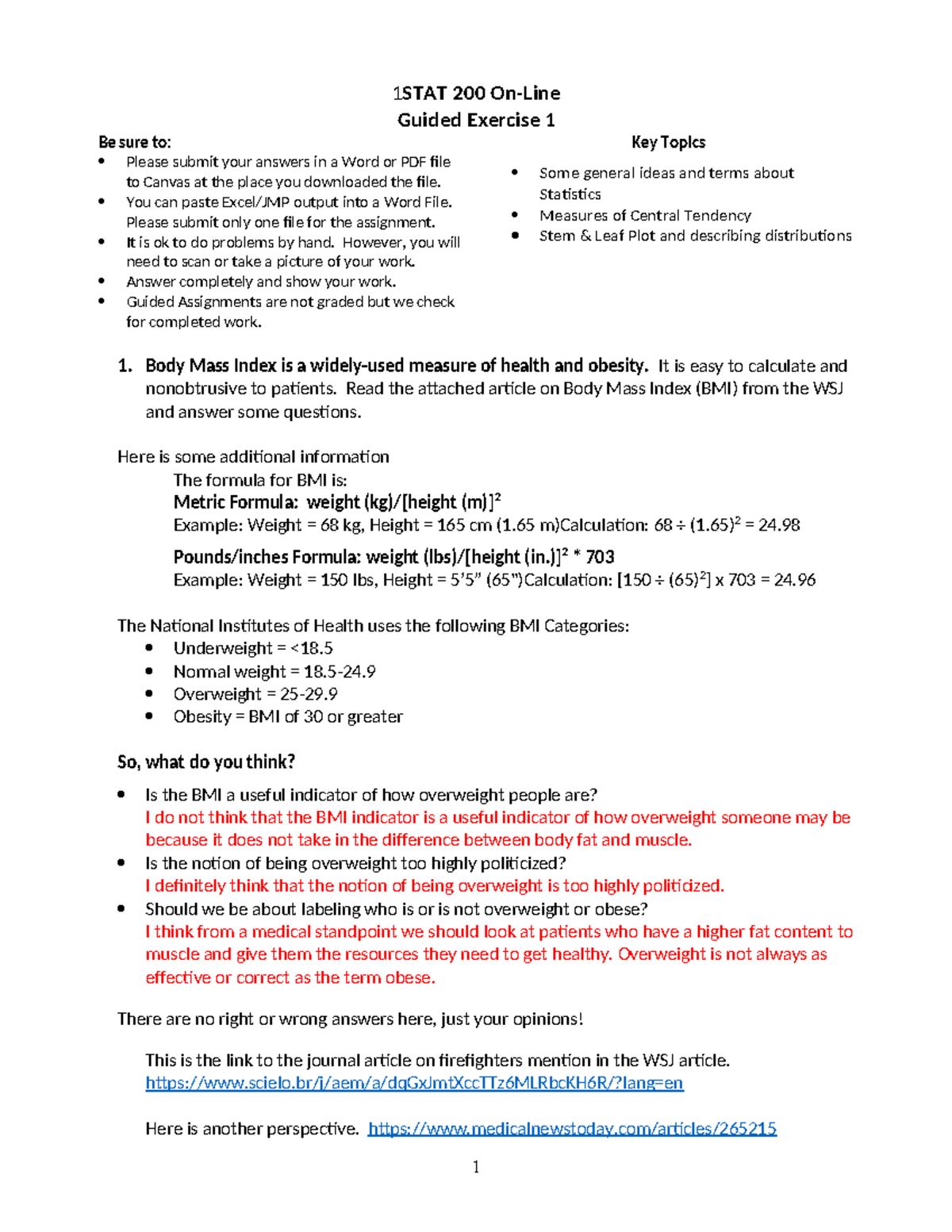 STAT200 2023 GE1 - complete guided assignments - 1 STAT 200 On-Line Guided Exercise 1 Be sure to ...
