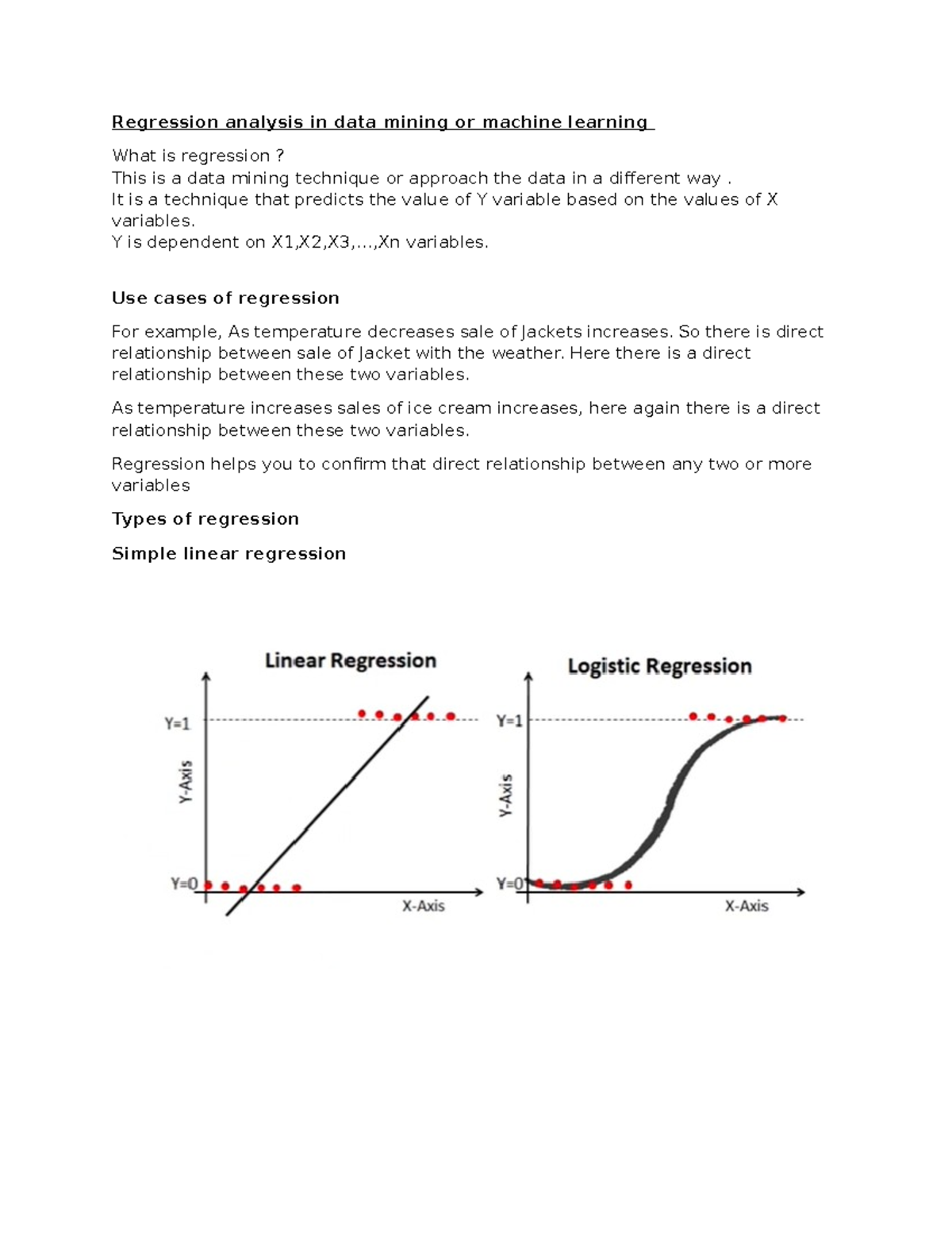 Regression analysis - It is a technique that predicts the value of Y ...