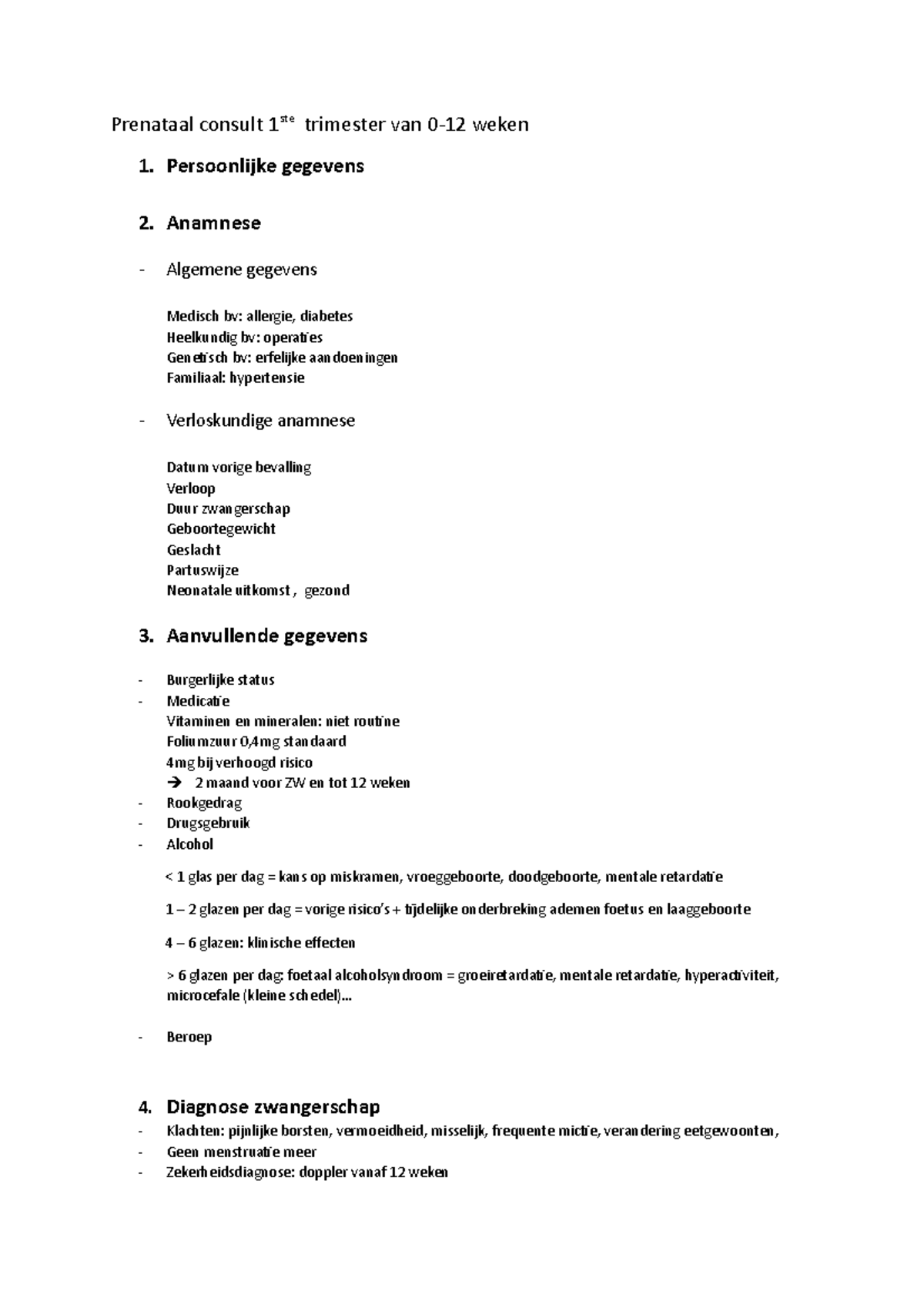 Prenataal consult 1ste trim - Persoonlijke gegevens 2. Anamnese ...