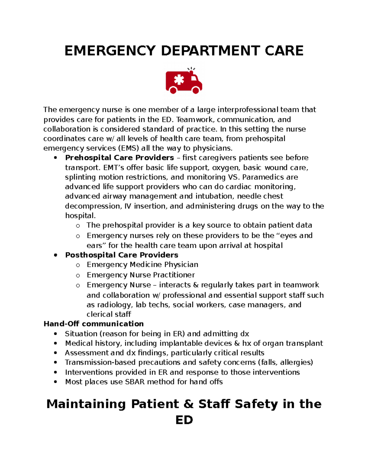 ED - ED Notes Exam 4 - EMERGENCY DEPARTMENT CARE The emergency nurse is ...