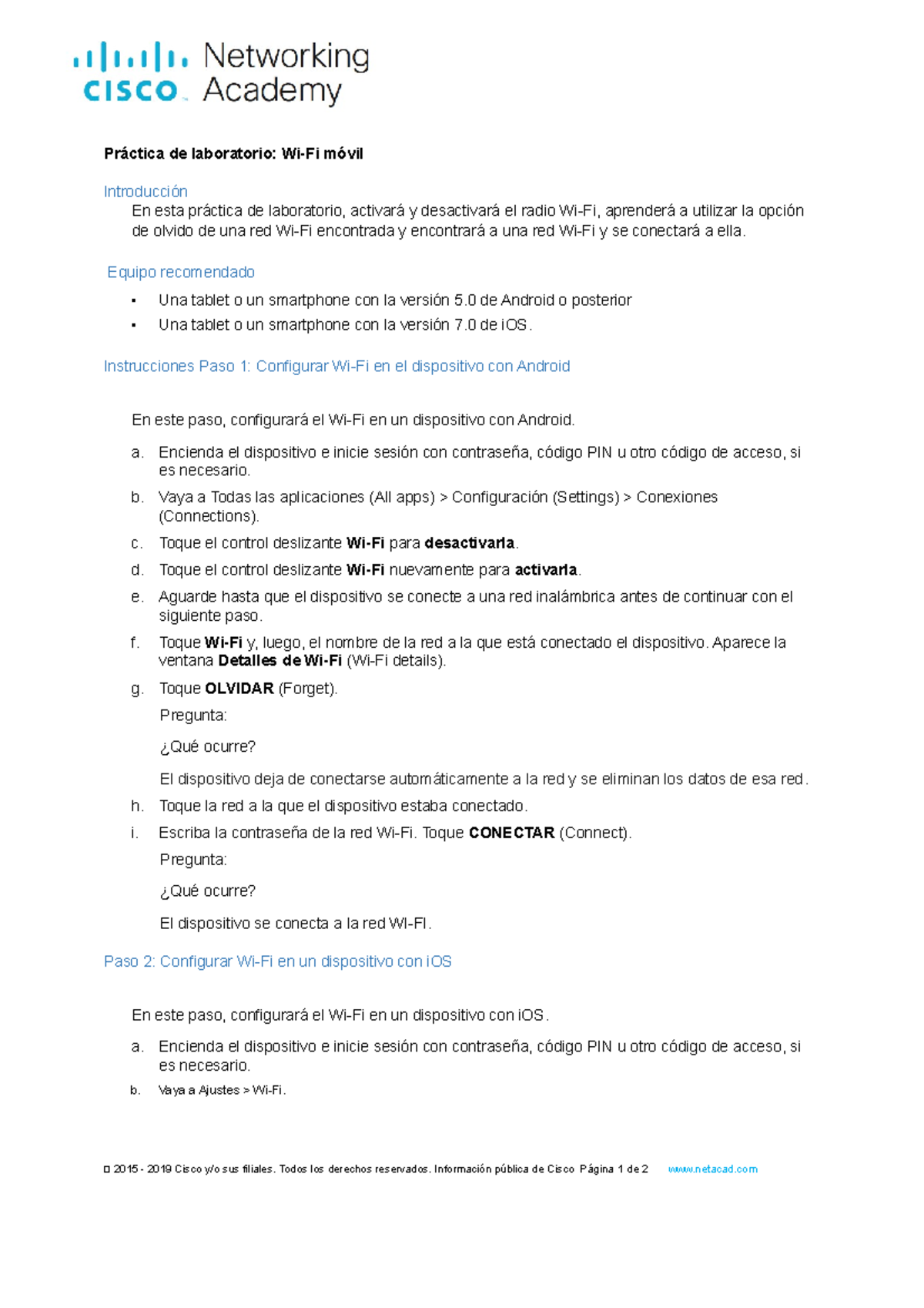 7.5.1.2 Lab - Mobile Wi-Fi - Práctica de laboratorio: Wi-Fi móvil Introducción En esta práctica ...