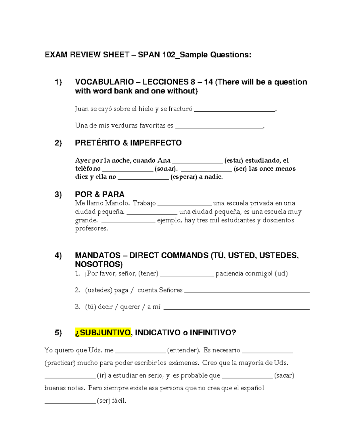 SPAN 102 Repaso Examen Final Sample Questions-S2020 - EXAM REVIEW SHEET ...