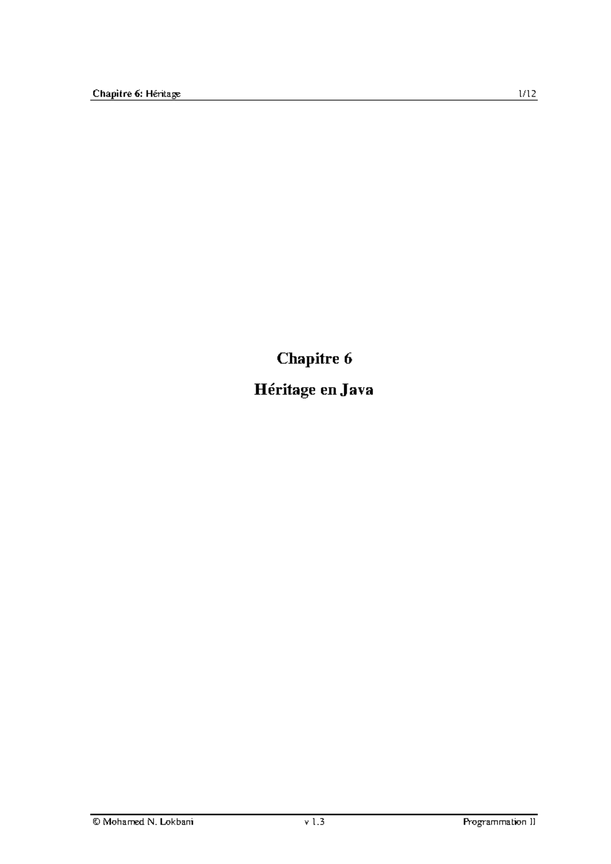 Chapitre 6 Héritage En Java Généralités Lhéritage Est Le Troisième 