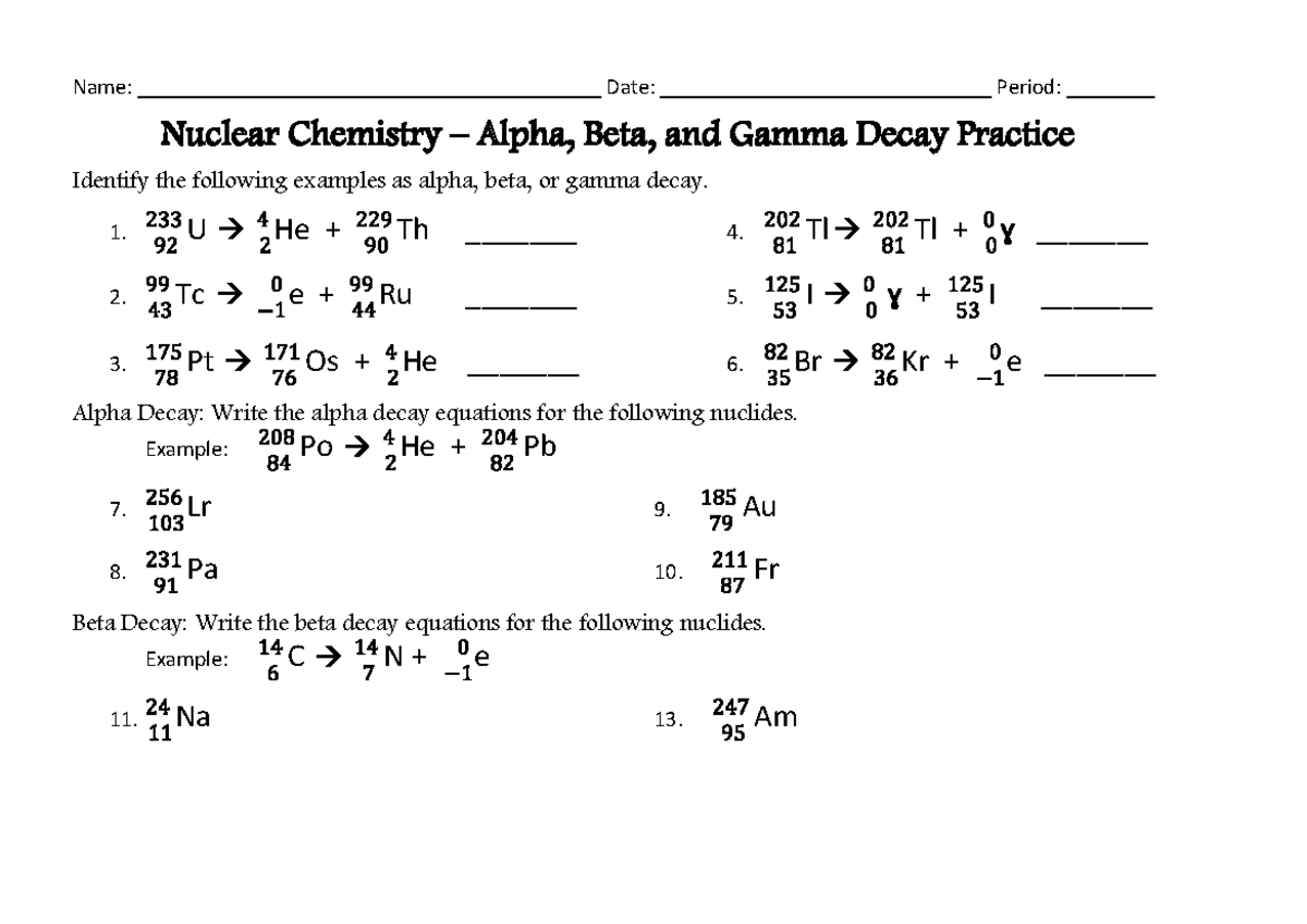 Nuclear equations practice - Name ...