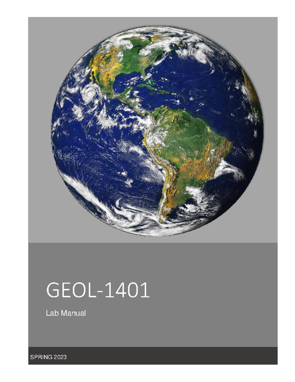 GEOL-1401 Lab Manual SP2023 - GEOL- 1401 Lab Manual SPRING 2023 TABLE ...