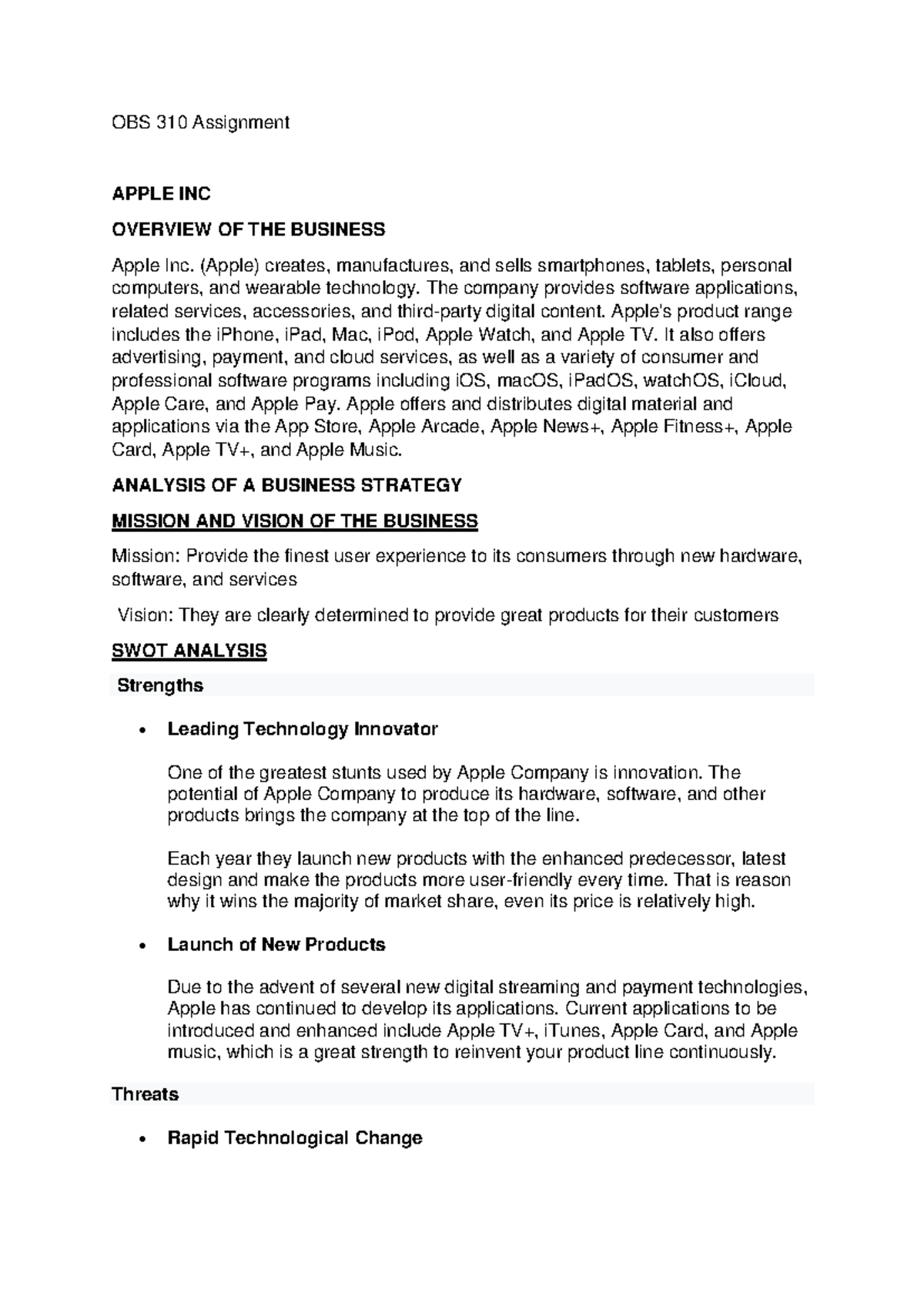 OBS 310 Assignment - OBS 310 Assignment APPLE INC OVERVIEW OF THE BUSINESS Apple Inc. (Apple ...
