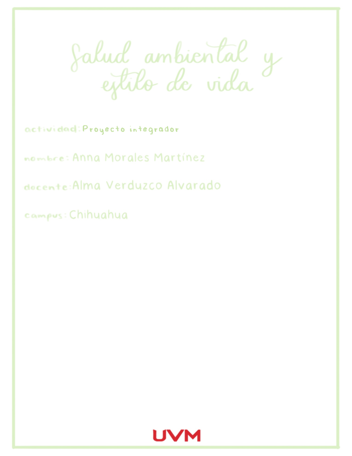 A3 AMM - Actividad 3 de salud ambiental y estilo de vida: proyecto integrador etapa 1 ...