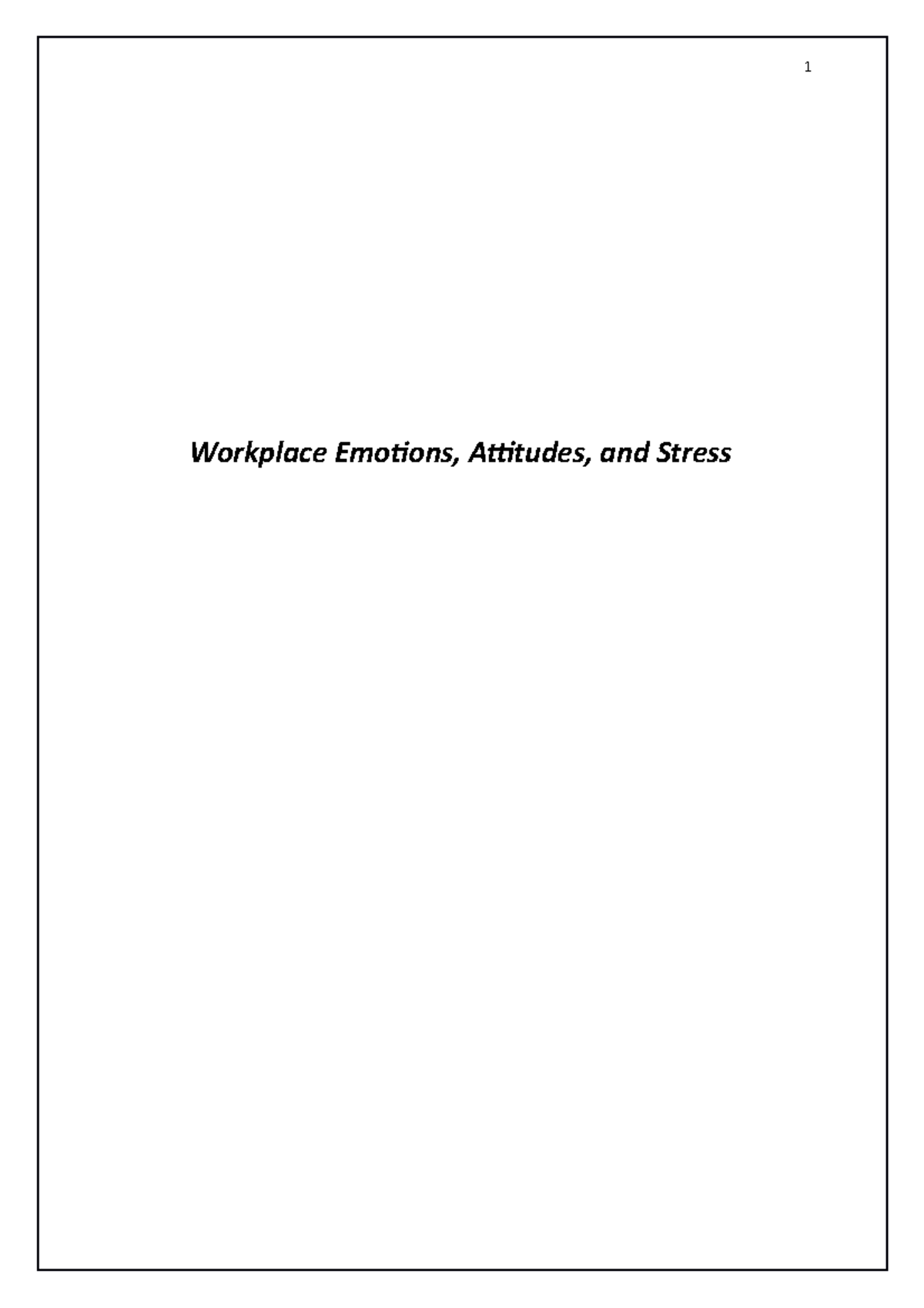 Workplace Emotions - Necessary for academic work - Workplace Emotions ...