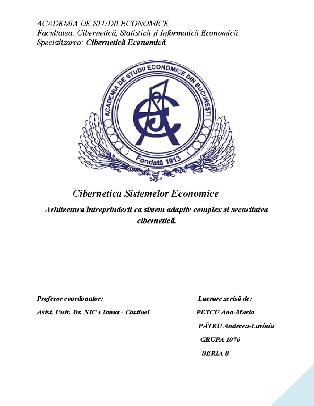 Proiect CSE - Facultatea: Cibernetică, Statistică şi Informatică ...