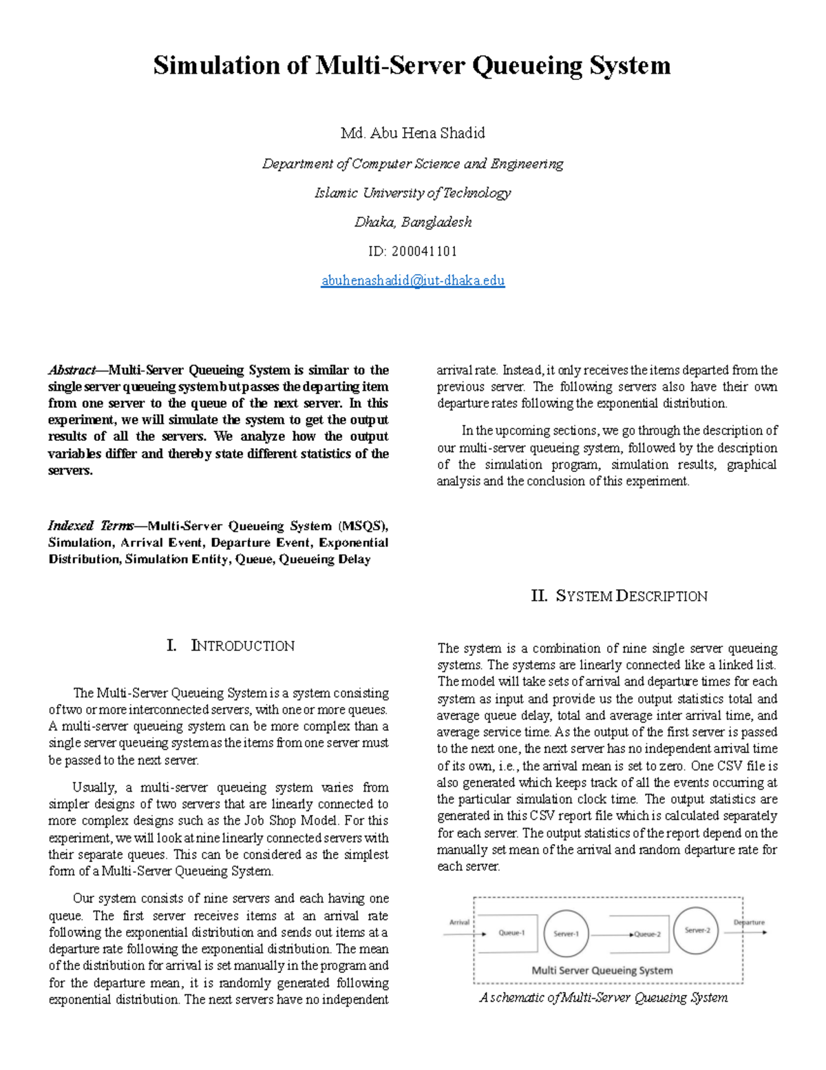 Simulation Of Multi Server Queueing System Abu Hena Shadid Department Of Computer Science And