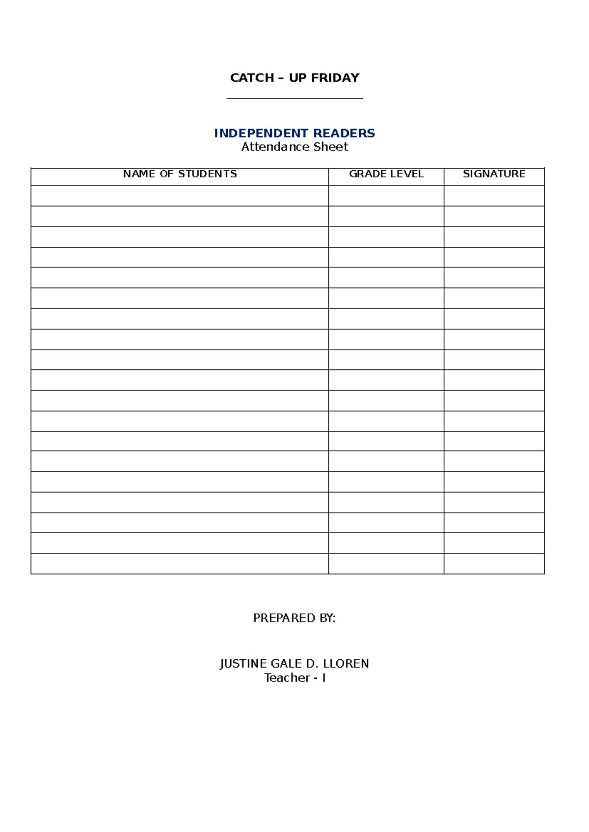 Catch-up friday attendance sheet - Education Dept - CATCH – UP FRIDAY