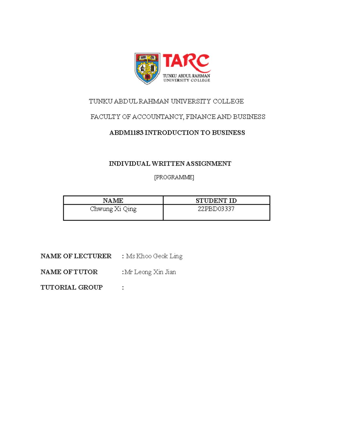 Dongmingzhu Buisness Individual Assignment Tunku Abdul Rahman