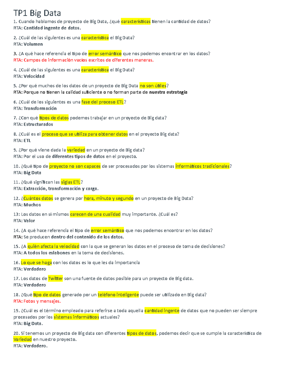 Trabajo práctico 1 - TP1 Big Data 1. Cuando hablamos de proyecto de Big Data, tienen la cantidad ...