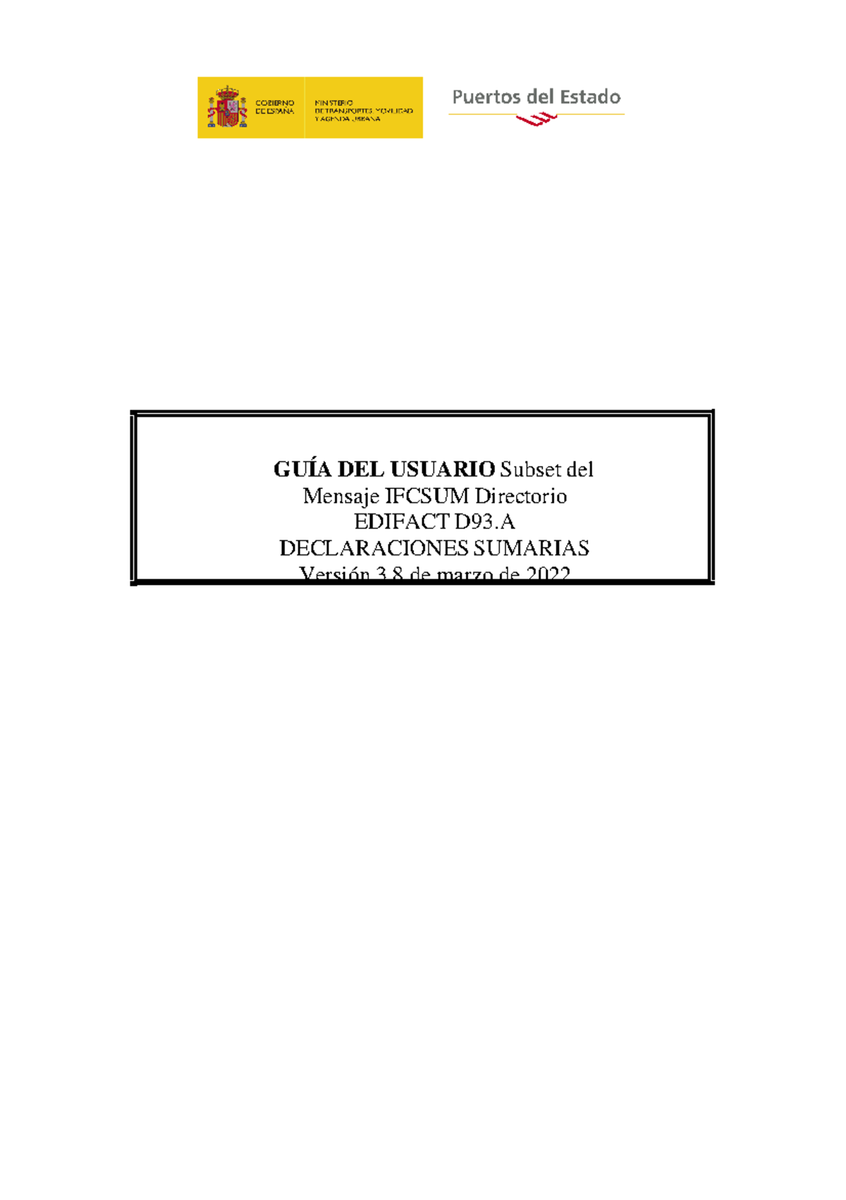 Guia del usuario - Declaraciones Sumarias - Ifcsum v.3.8 20220425 ...