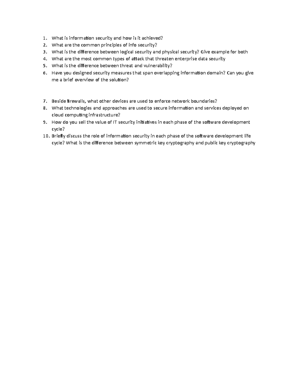 Information Security is basically the practice of preventing ...