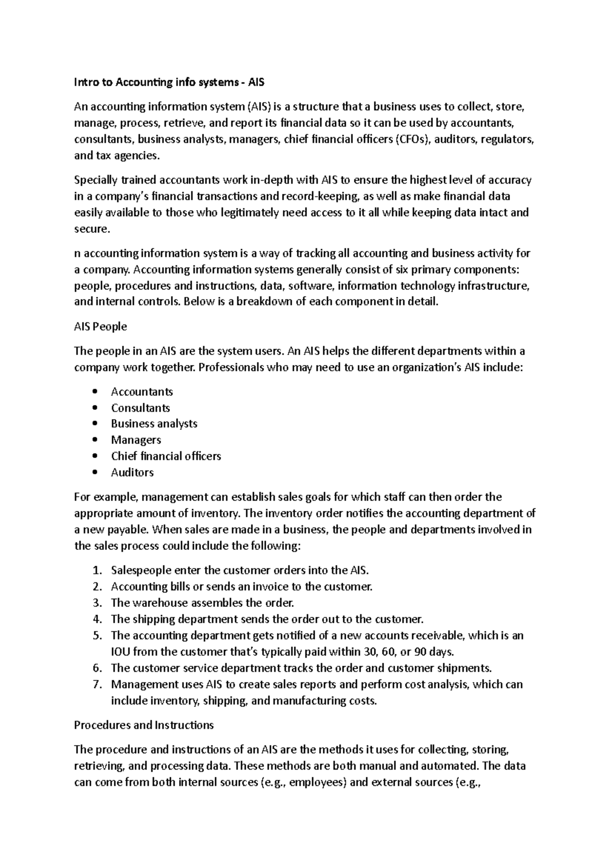 Intro to AIS - Intro to Accounting info systems - AIS An accounting information system (AIS) is ...