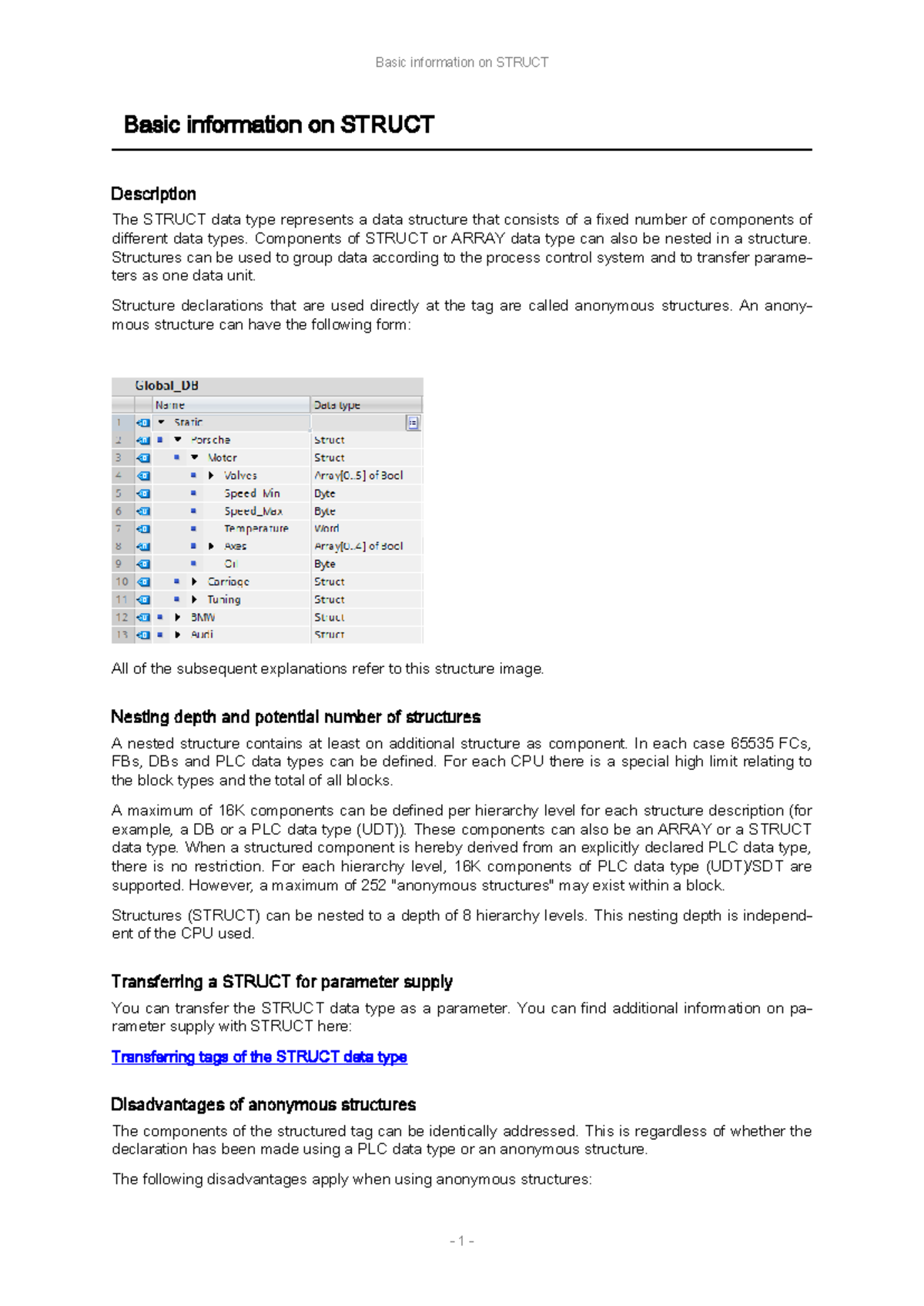 13.1 Structures vs UDT - lecture - Basic information on STRUCT Description The STRUCT data type ...
