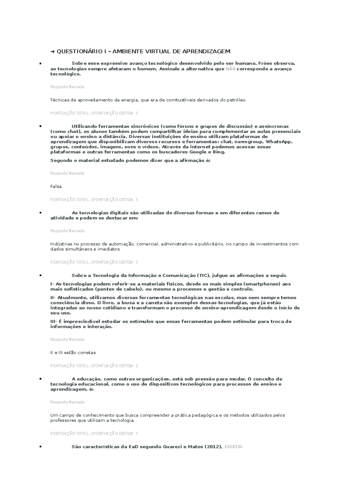 Questionário I – Ambiente Virtual DE Aprendizagem - QUESTIONÁRIO I – AMBIENTE VIRTUAL DE - Studocu