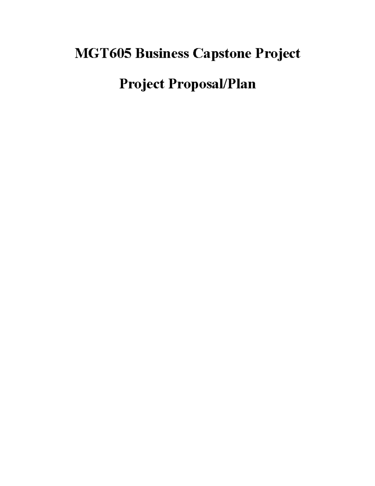 MGT605 Business Capstone Project - MGT605 Business Capstone Project ...