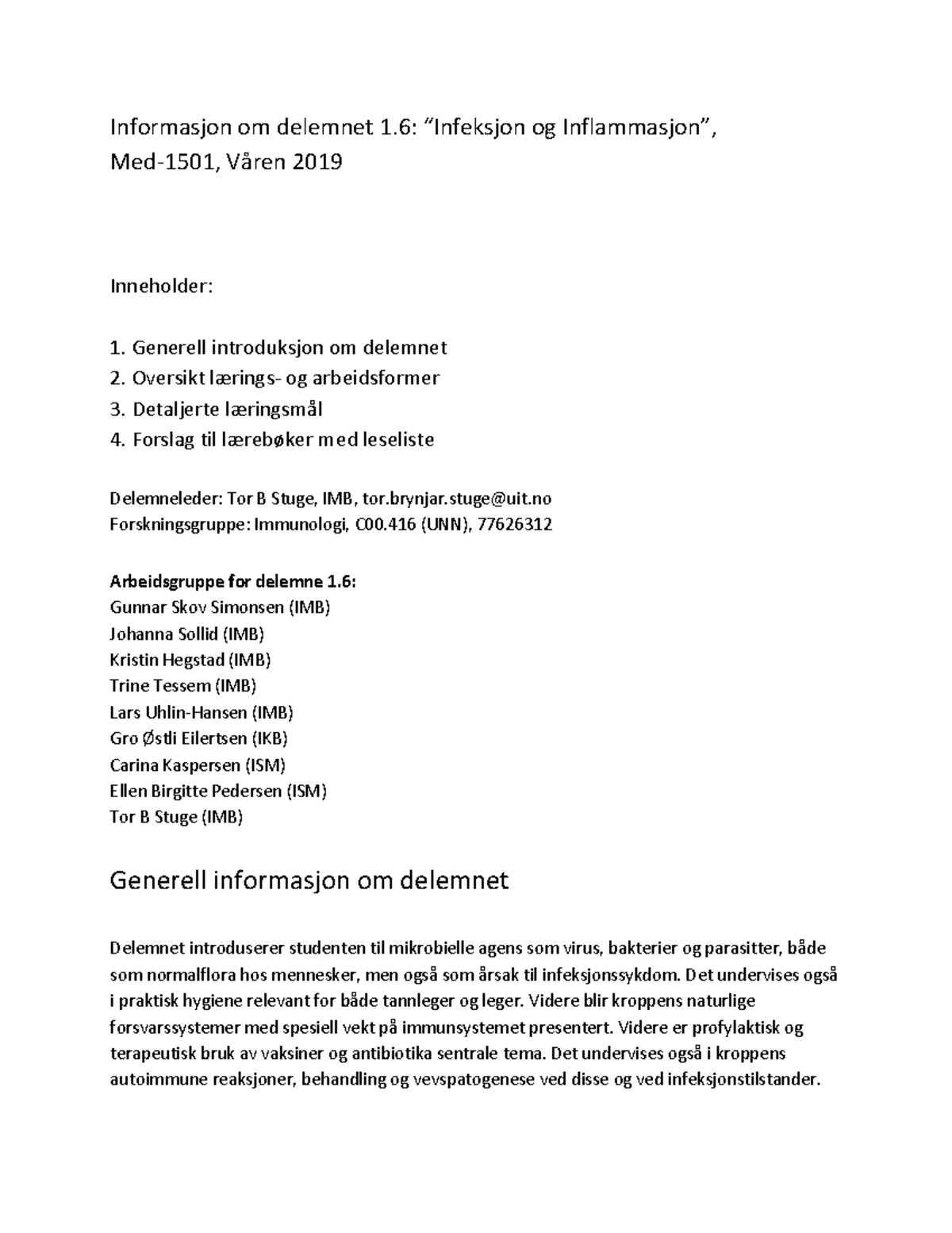 Informasjon om delemnet 1 6 Infeksjon og Inflammasjon 2019 ...