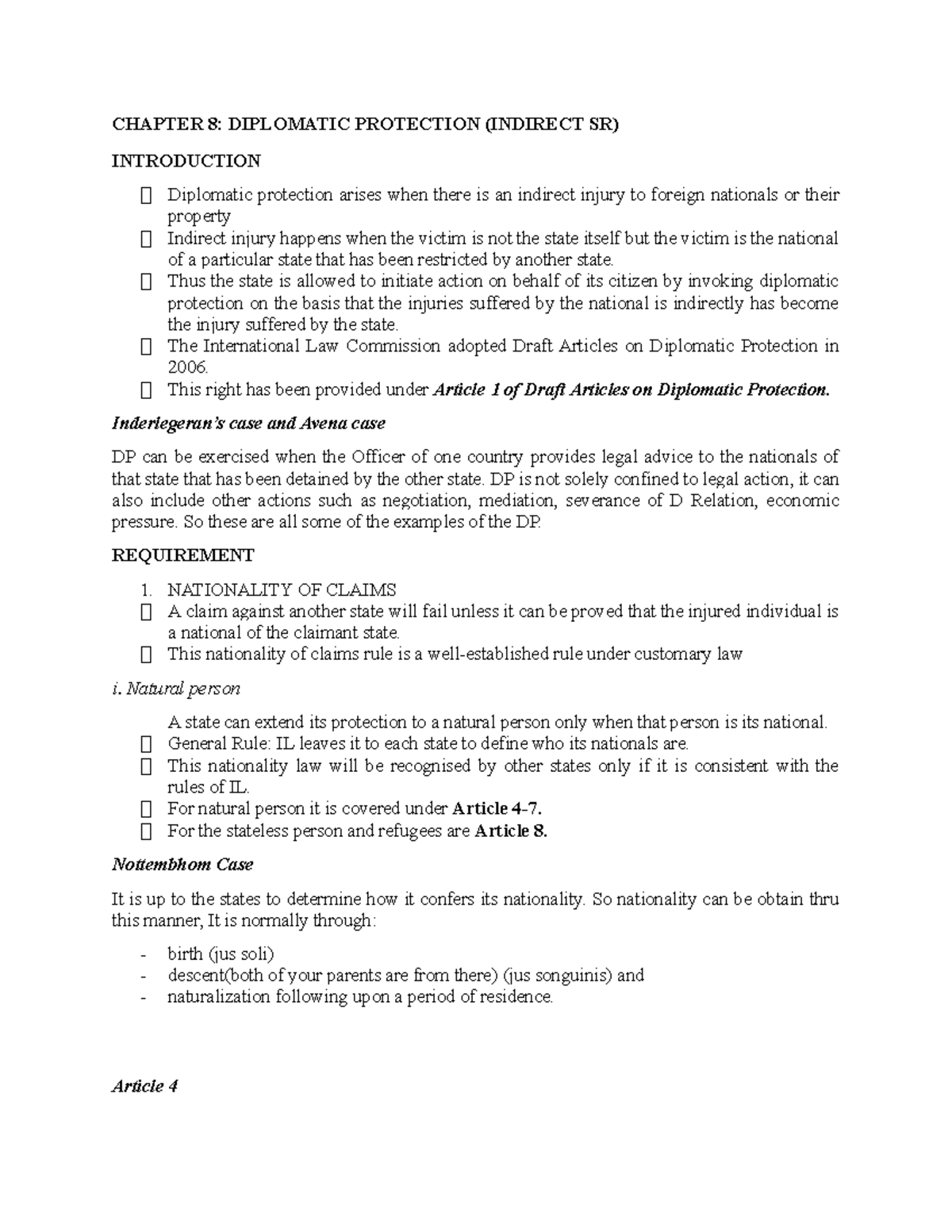 Diplomatic Protection - ⮚ Thus the state is allowed to initiate action ...
