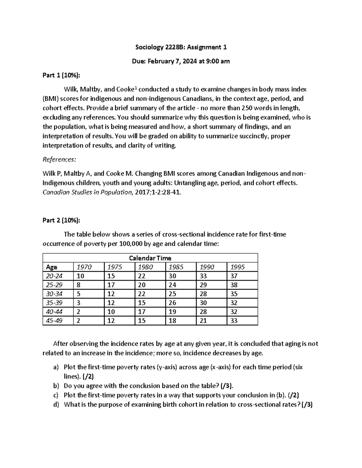 Table - Sociology 2228B: Assignment 1 Due: February 7, 2024 at 9:00 am ...