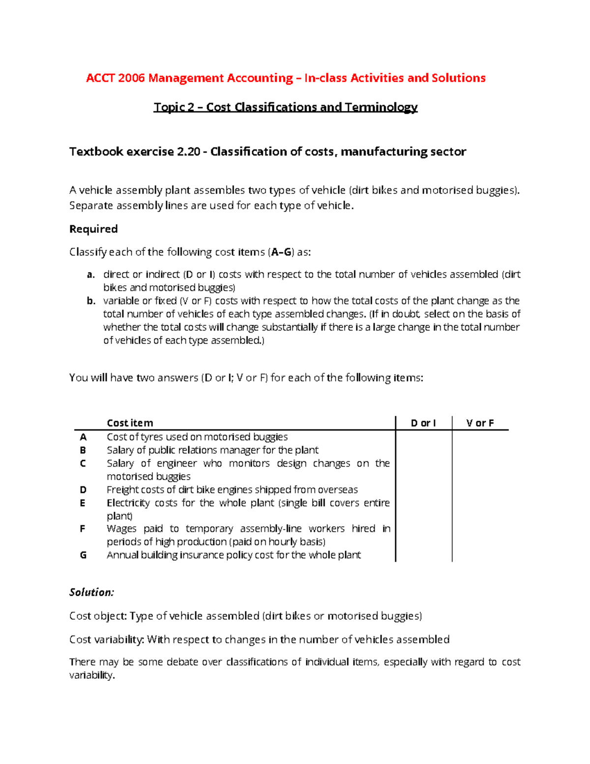 Week 2-Worshop In-class Activities and Solutions - ACCT 2006 Management ...