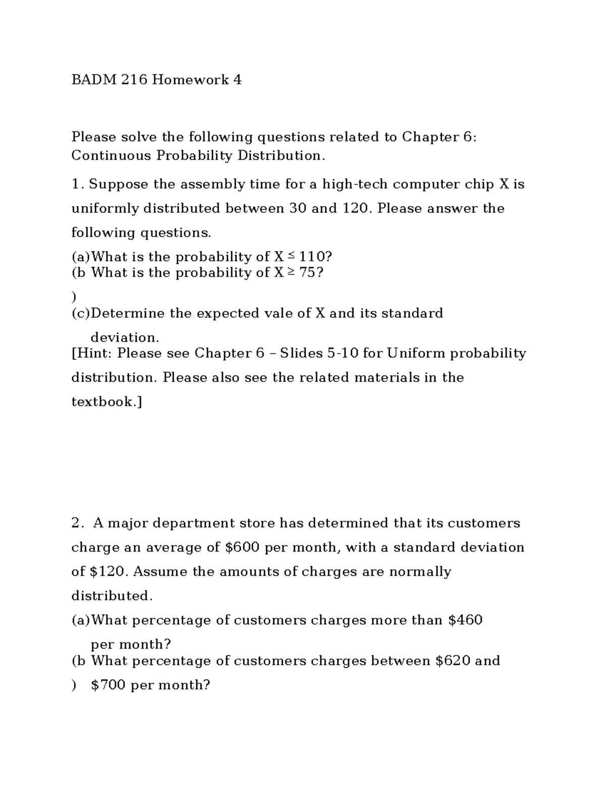 BADM 216 Homework 4 - BADM 216 Homework 4 Please solve the following ...