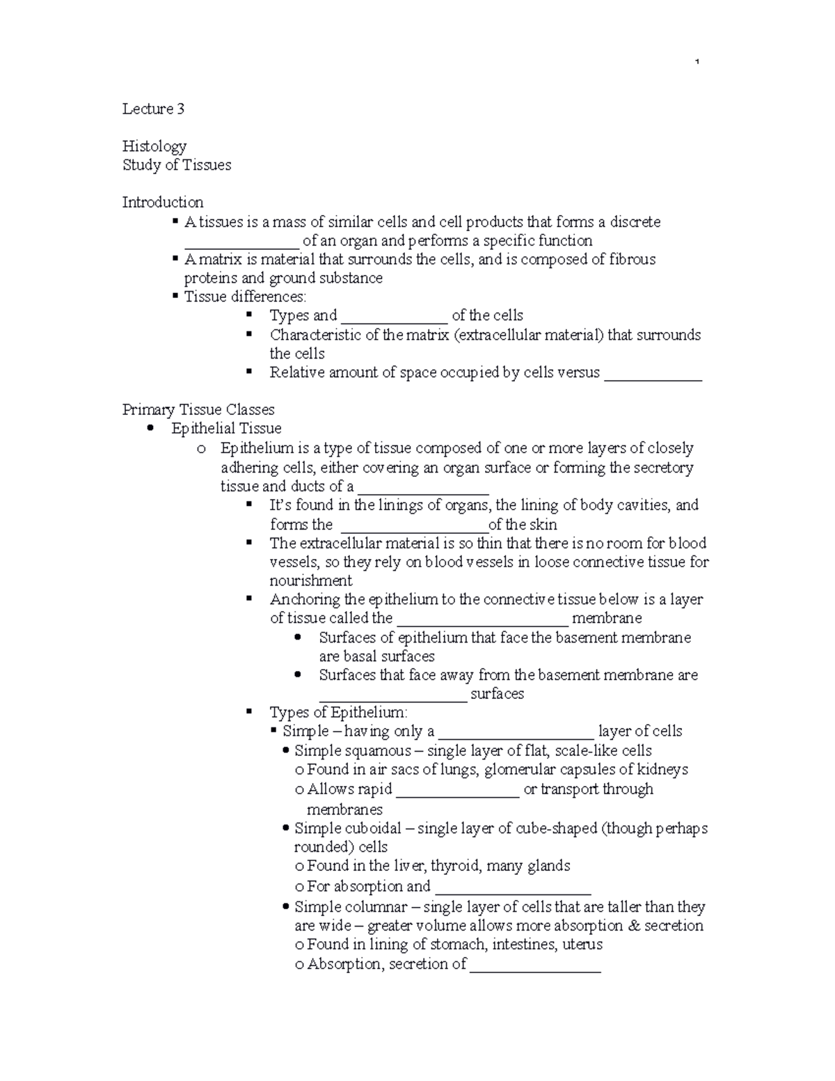 Outline 3 - notes - Lecture 3 Histology Study of Tissues Introduction A ...
