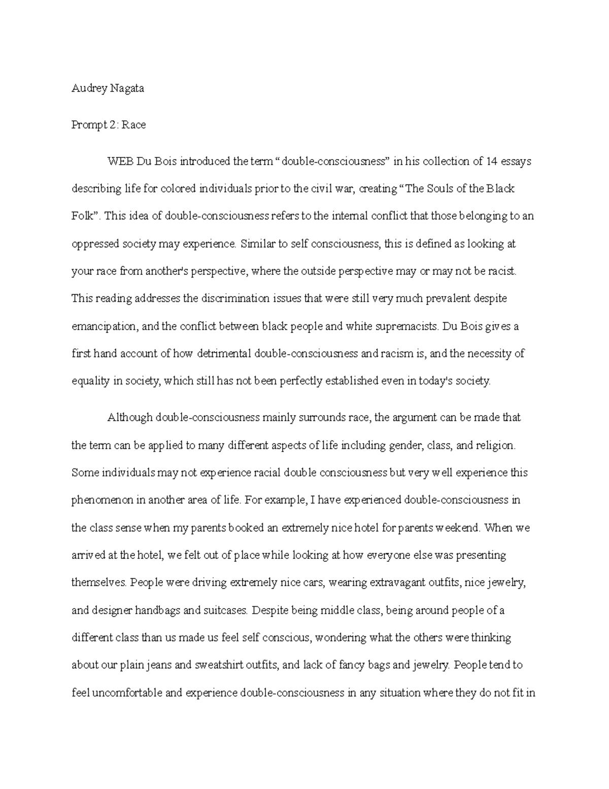 SOC Second Writing Assignment - Audrey Nagata Prompt 2: Race WEB Du Bois introduced the term ...