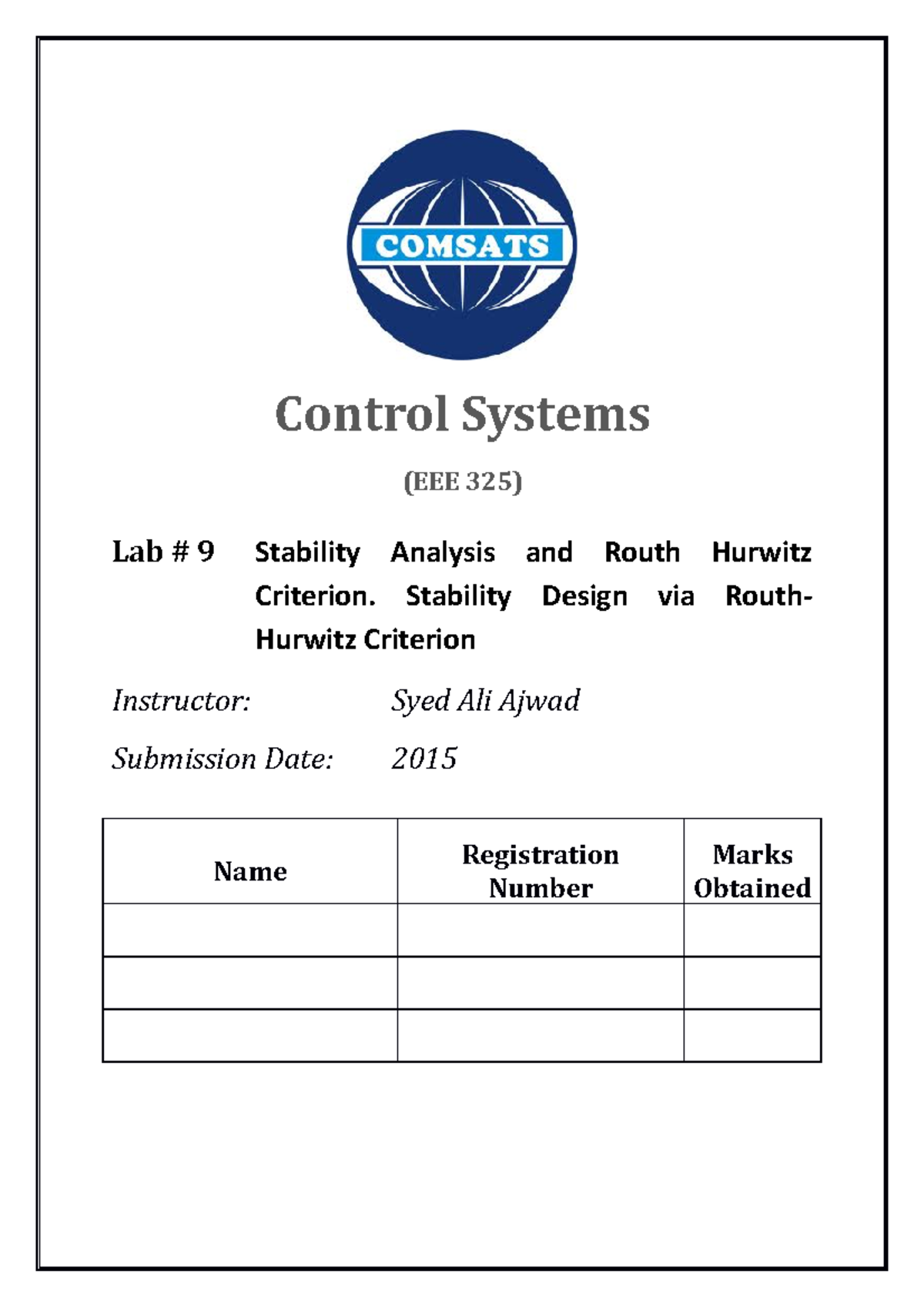 LAB Report 9 - Stability Analysis and Routh Hurwitz Criterion. Stability Design via Routh ...