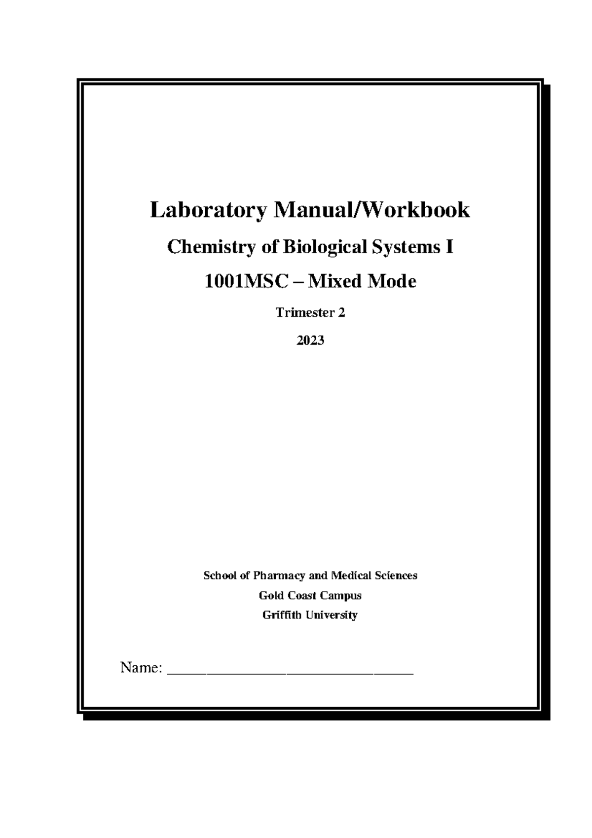 Lab manual 2023 Mixed Mode - Laboratory Manual/Workbook Chemistry of ...