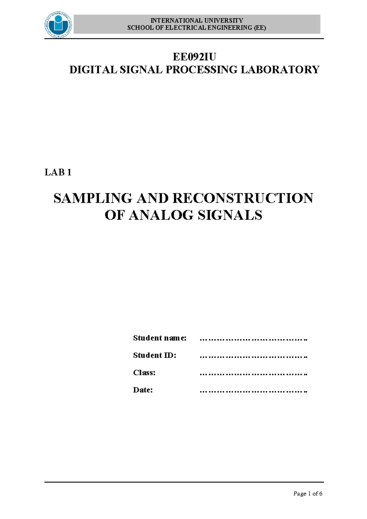 Lab1 Sampling and Reconstruction of Signals - SCHOOL OF ELECTRICAL ENGINEERING (EE) EE092IU ...