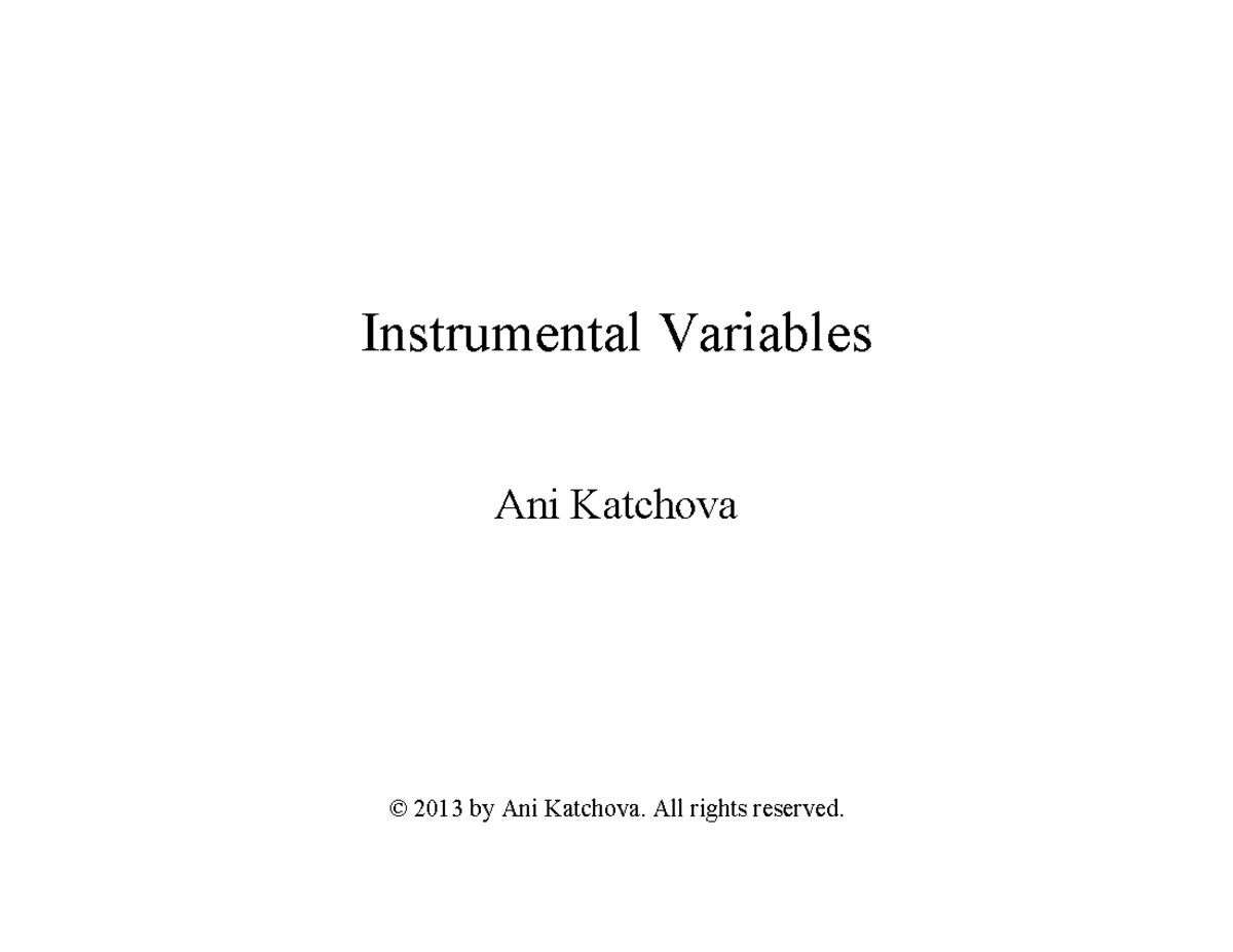 Instrumental Variables - All rights reserved. Instrumental Variables ...