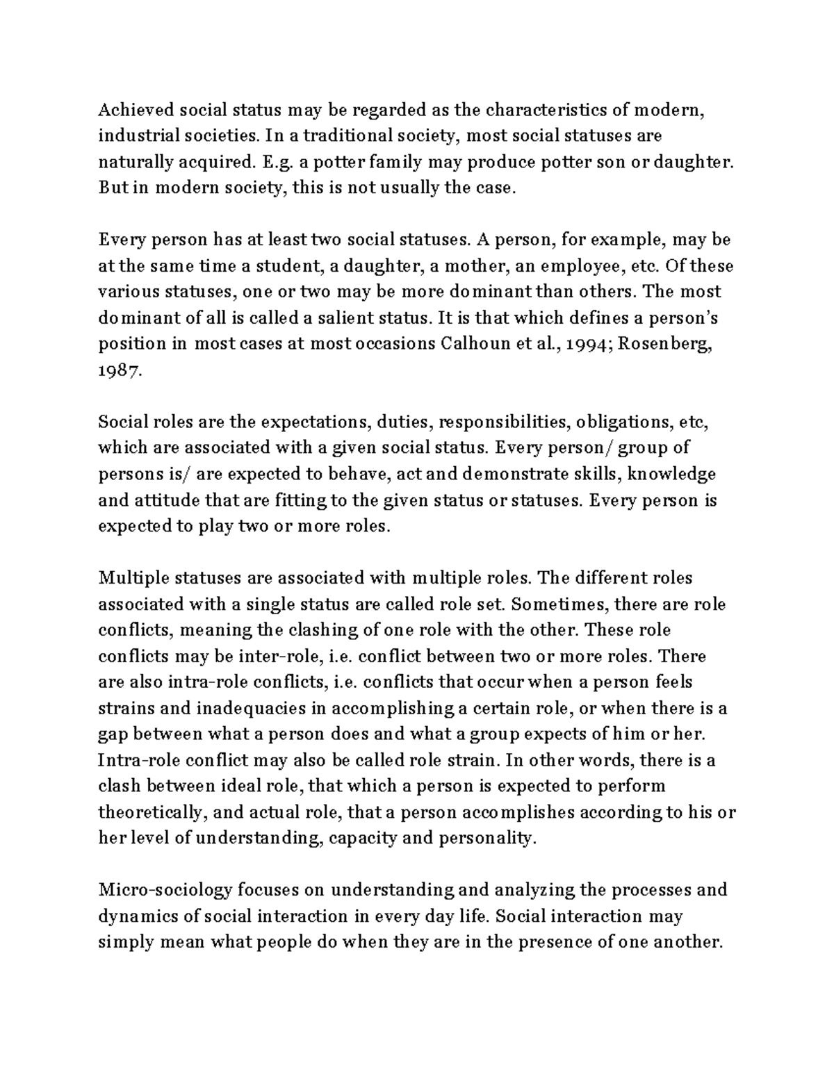 Sociology pt 2 - young - Achieved social status may be regarded as the ...