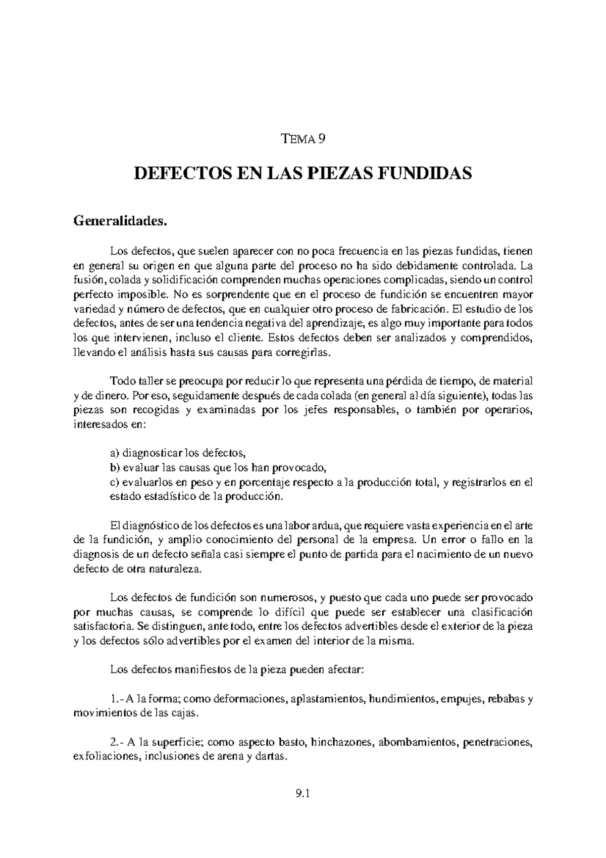 Defectos fundición - 9. TEMA 9 DEFECTOS EN LAS PIEZAS FUNDIDAS ...
